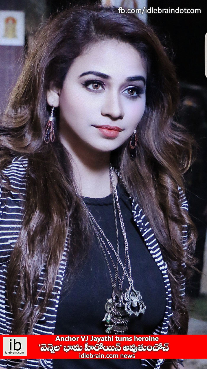 Anchor VJ Jayathi turns heroine - idlebrain.com news