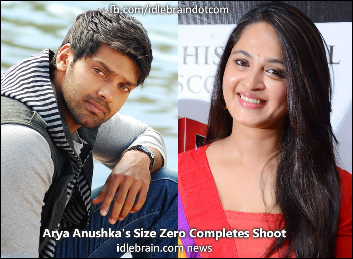 Arya Anushka's Size Zero Completes Shoot - Telugu cinema news