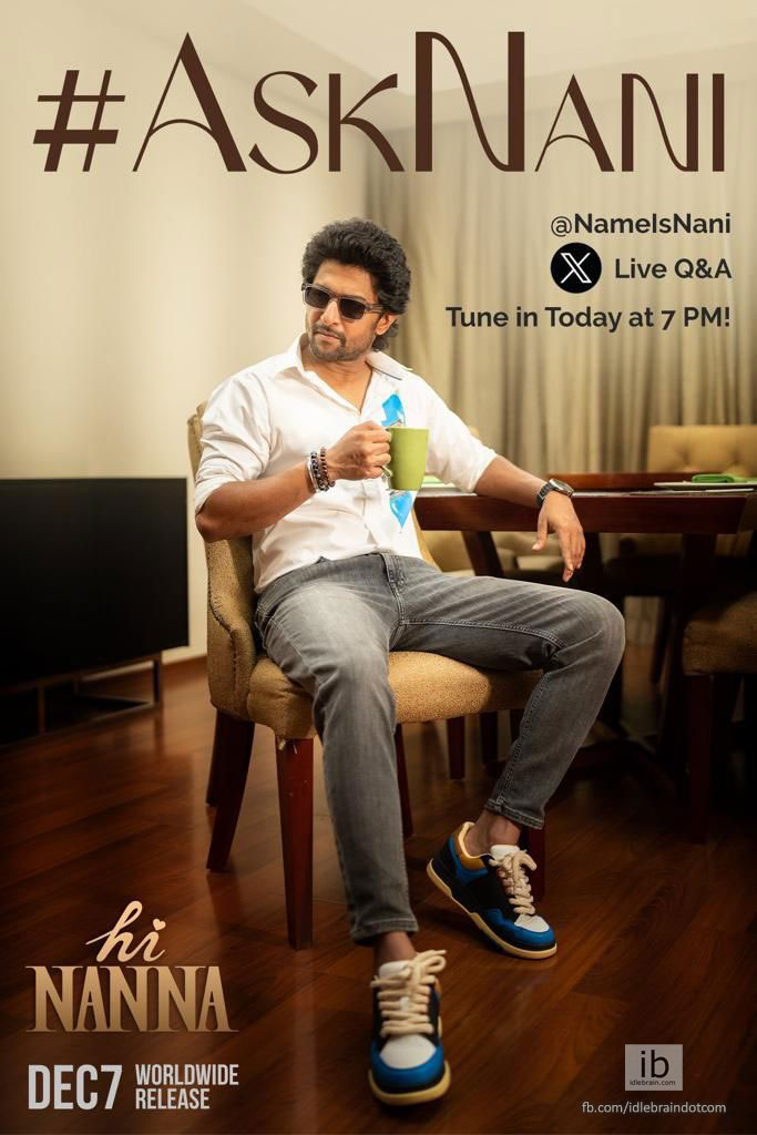 Nani On X: Responds On Films, Hi Nanna, Elections, NTR & Keerthy - idlebrain.com