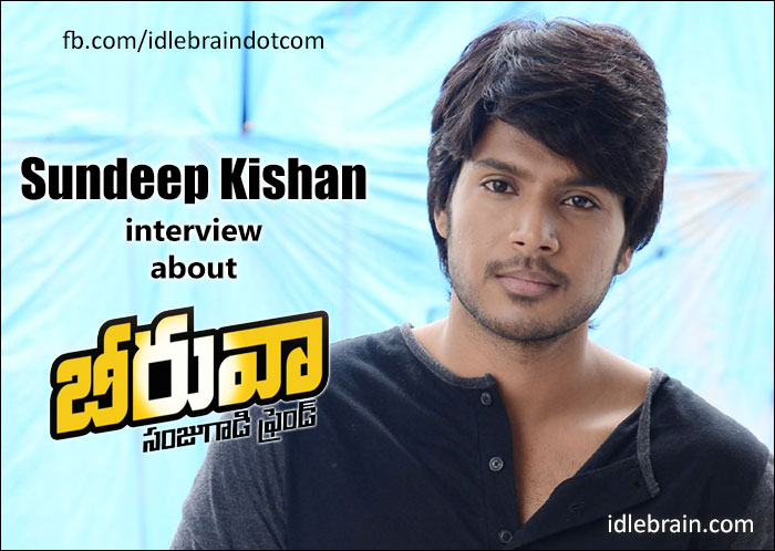 Sundeep Kishan interview about Beeruva - Telugu cinema news