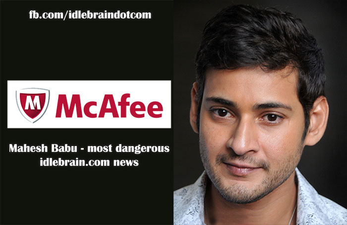 Mahesh Babu - most dangerous - Telugu cinema news