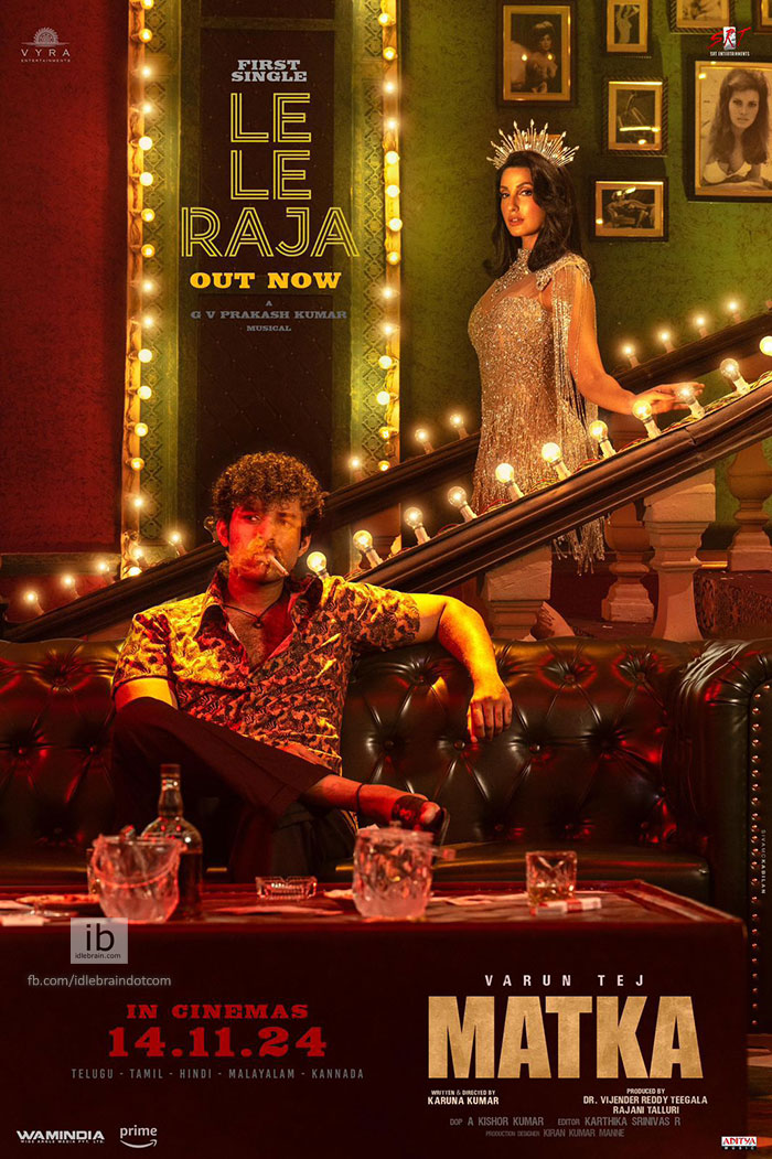 Memorable Retro Song Le Le Raja From Mega Prince Varun Tej, Nora Fatehi ...