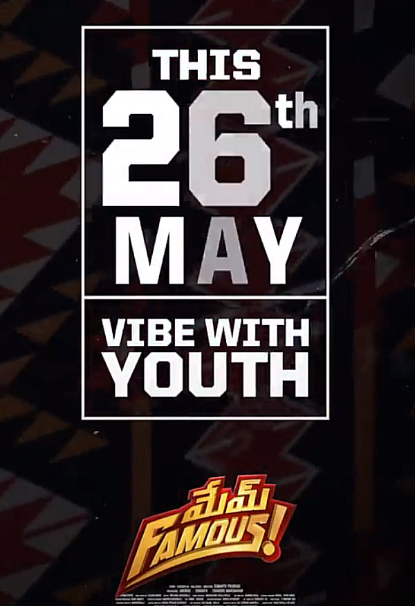 Mem Famous, New Release Date announced by Vijay Deverakonda, Theatrical ...