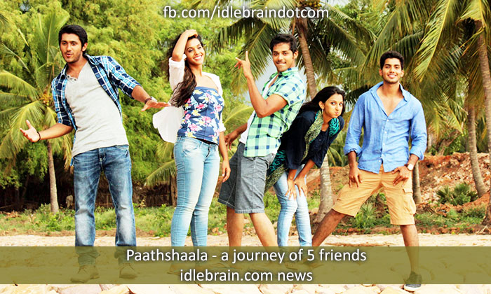 Paathshaala - a journey of 5 friends - Telugu cinema news