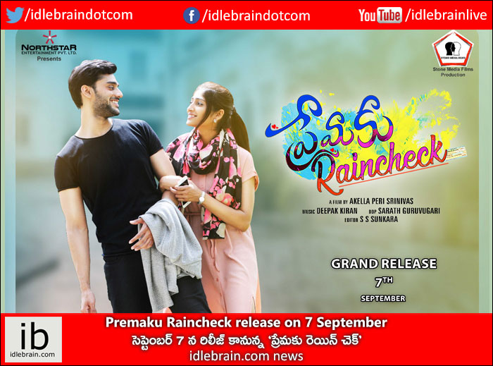 Premaku Raincheck release on 7 September - idlebrain.com news