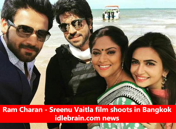 Ram Charan - Sreenu Vaitla film shoots in Bangkok - Telugu cinema news