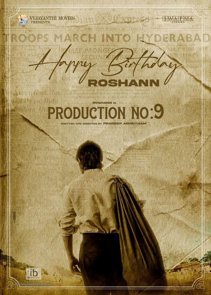 Vyjayanthi Movies, Swapna Cinemas Production No 9 With Roshann, Pradeep ...