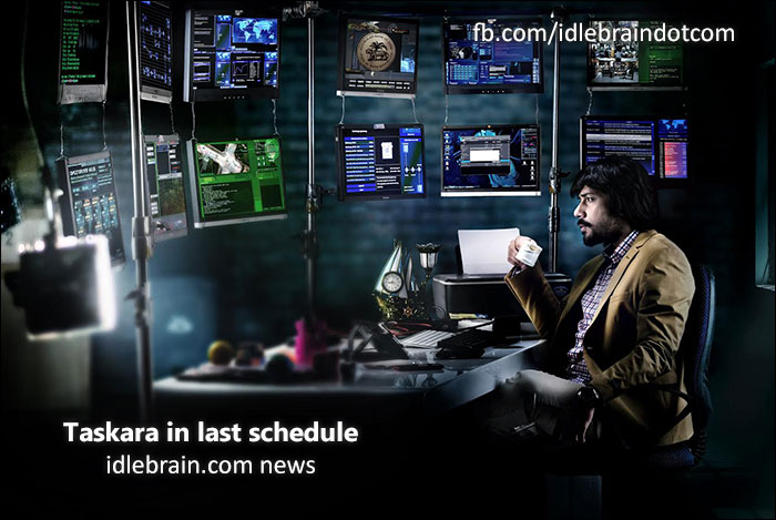 Taskara in last schedule- Telugu cinema news