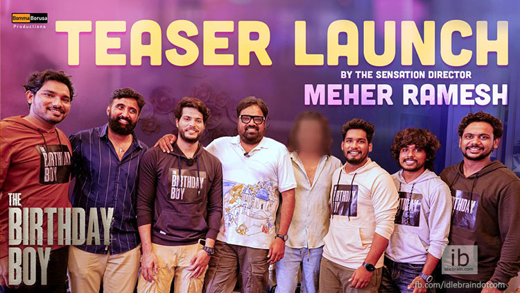 Meher Ramesh launches The Birthday Boy teaser - idlebrain.com