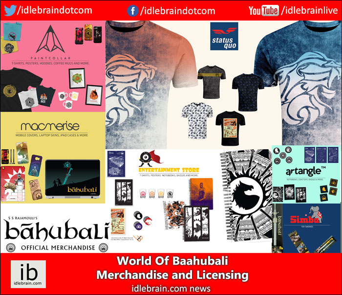 World Of Baahubali - Merchandise and Licensing - idlebrain.com news
